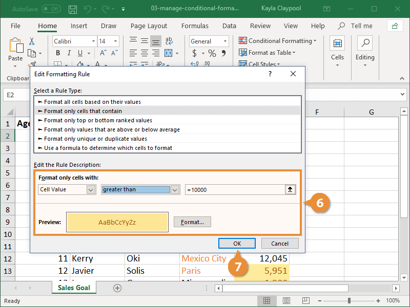 How To Edit Conditional Formatting In Excel CustomGuide How To Edit Conditional Formatting In Excel CustomGuide